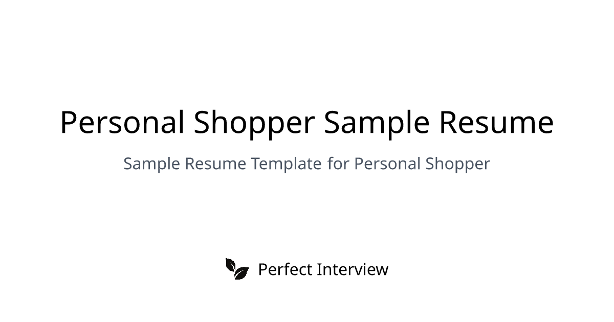 Personal Shopper Sample Resume